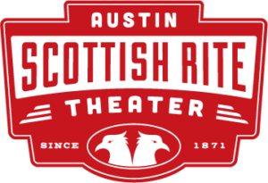 Austin Scottish Rite Theater – Austin’s oldest and dearest theater