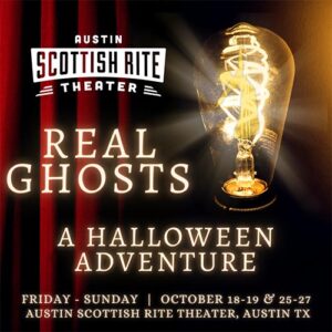 Austin Scottish Rite Theater – Austin’s oldest and dearest theater