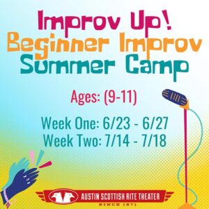 Summer Camps – Austin Scottish Rite Theater